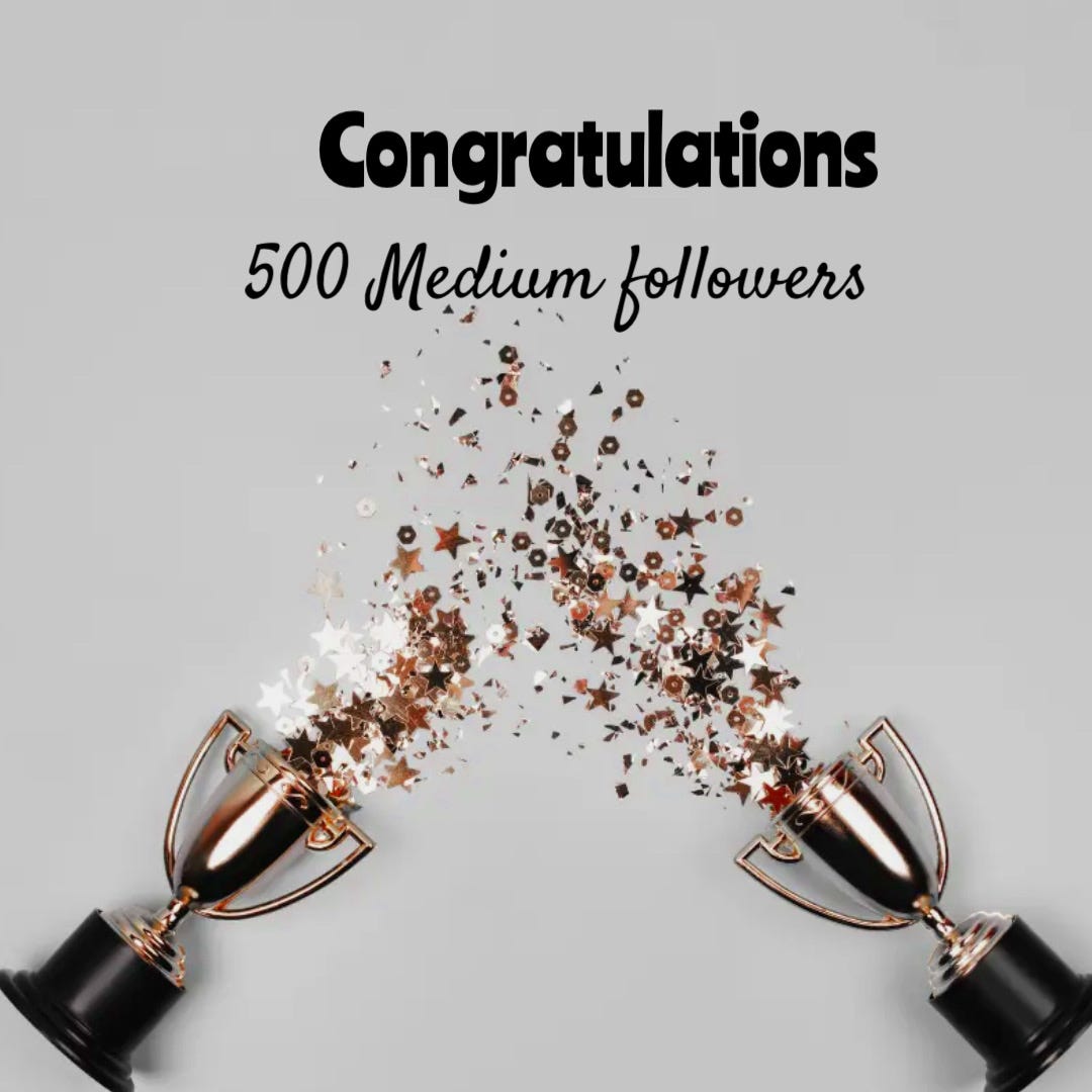 Thank You, 500 Medium Followers. 5 Strategies to Gain 500 Followers on ...