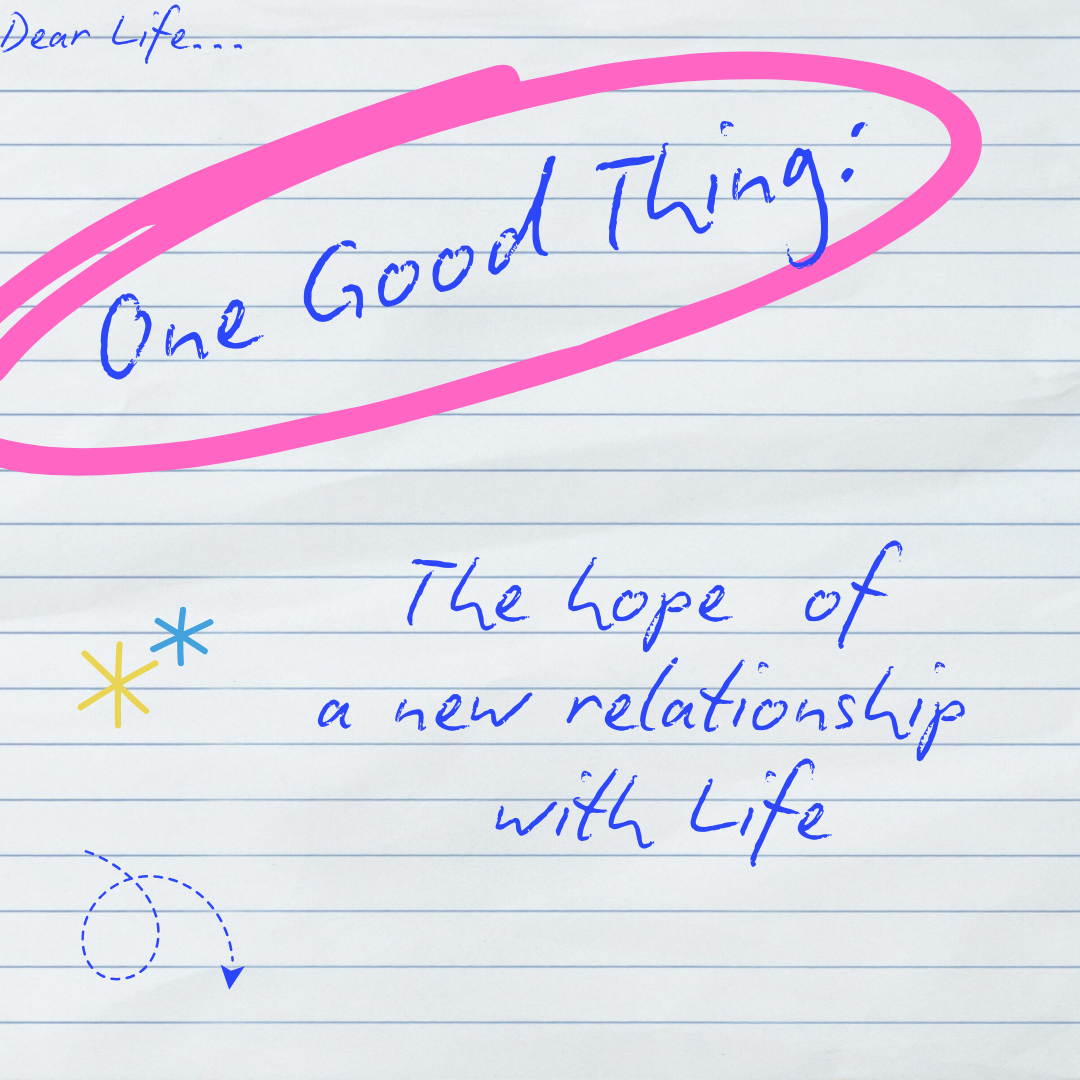 Why I’m Writing to Life. One Good Thing at a Time | by Elouise Taylor ...