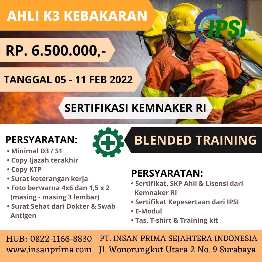 Ahli K3 Kebakaran TERPERCAYA, WA (0822–1166–8830), PUSAT PELATIHAN K3 KEMNAKER SURABAYA Klik ...