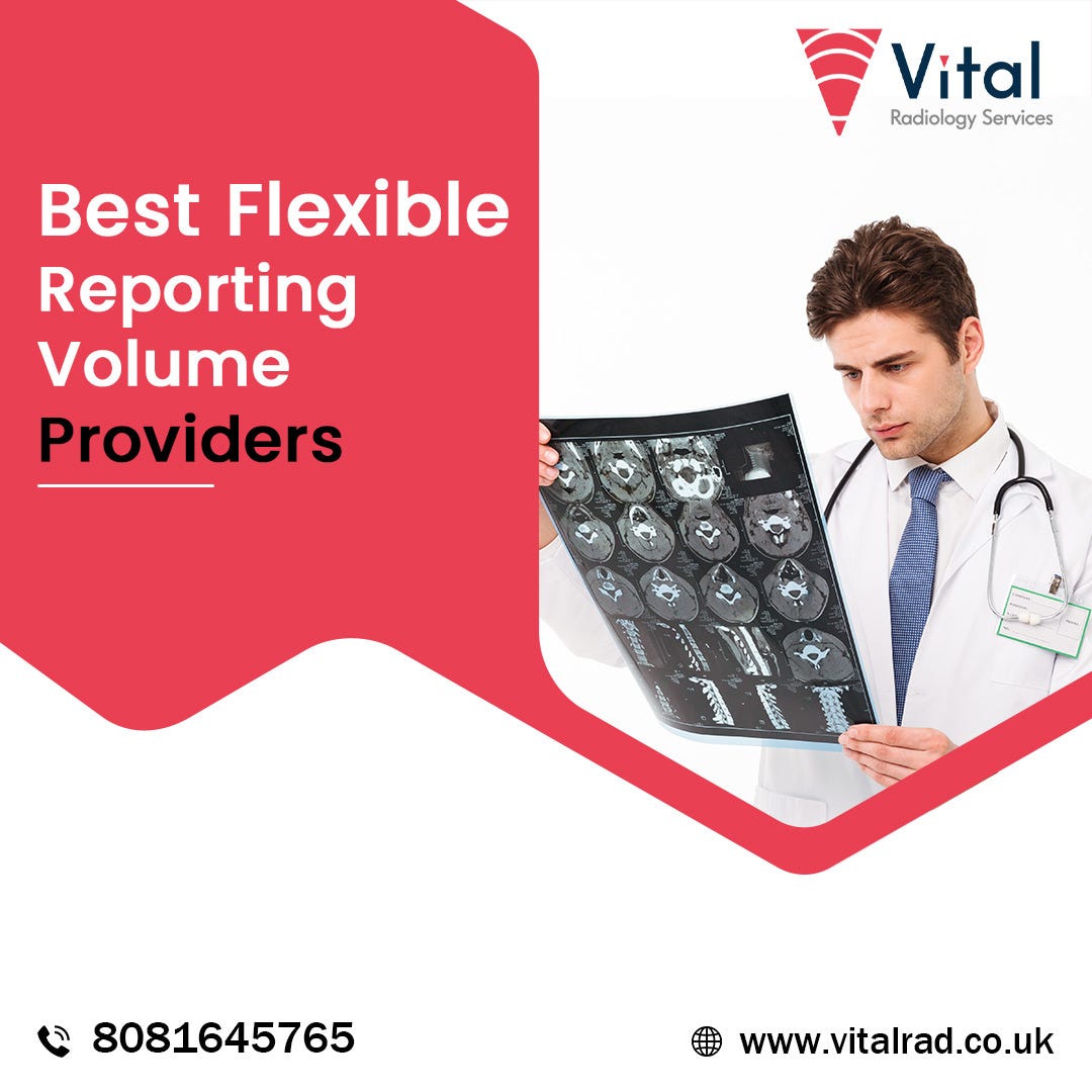 Best Flexible Reporting Volume Providers - Vital Radiology Services ...