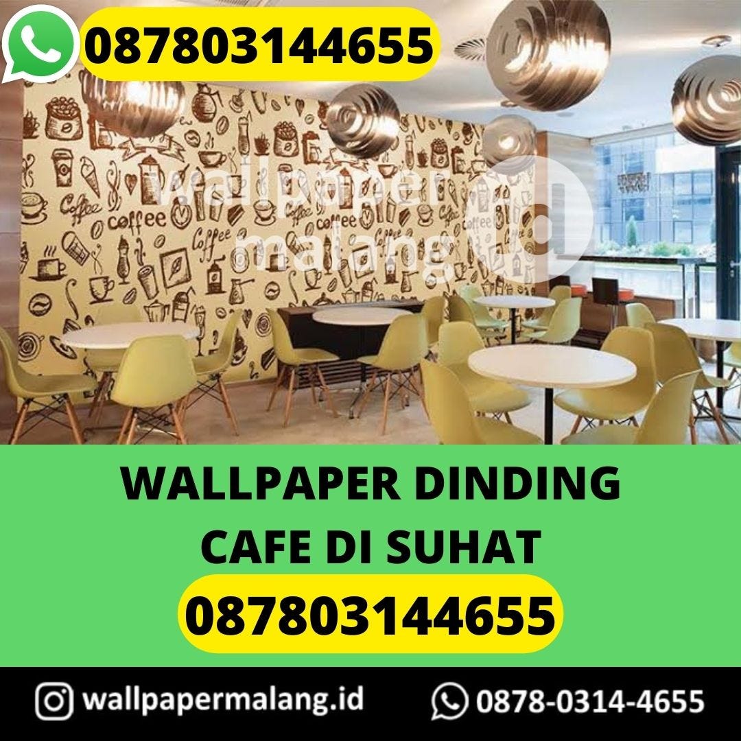 WALLPAPER DINDING CAFE DI SUHAT - TUKANG WALLPAPER MALANG - Medium