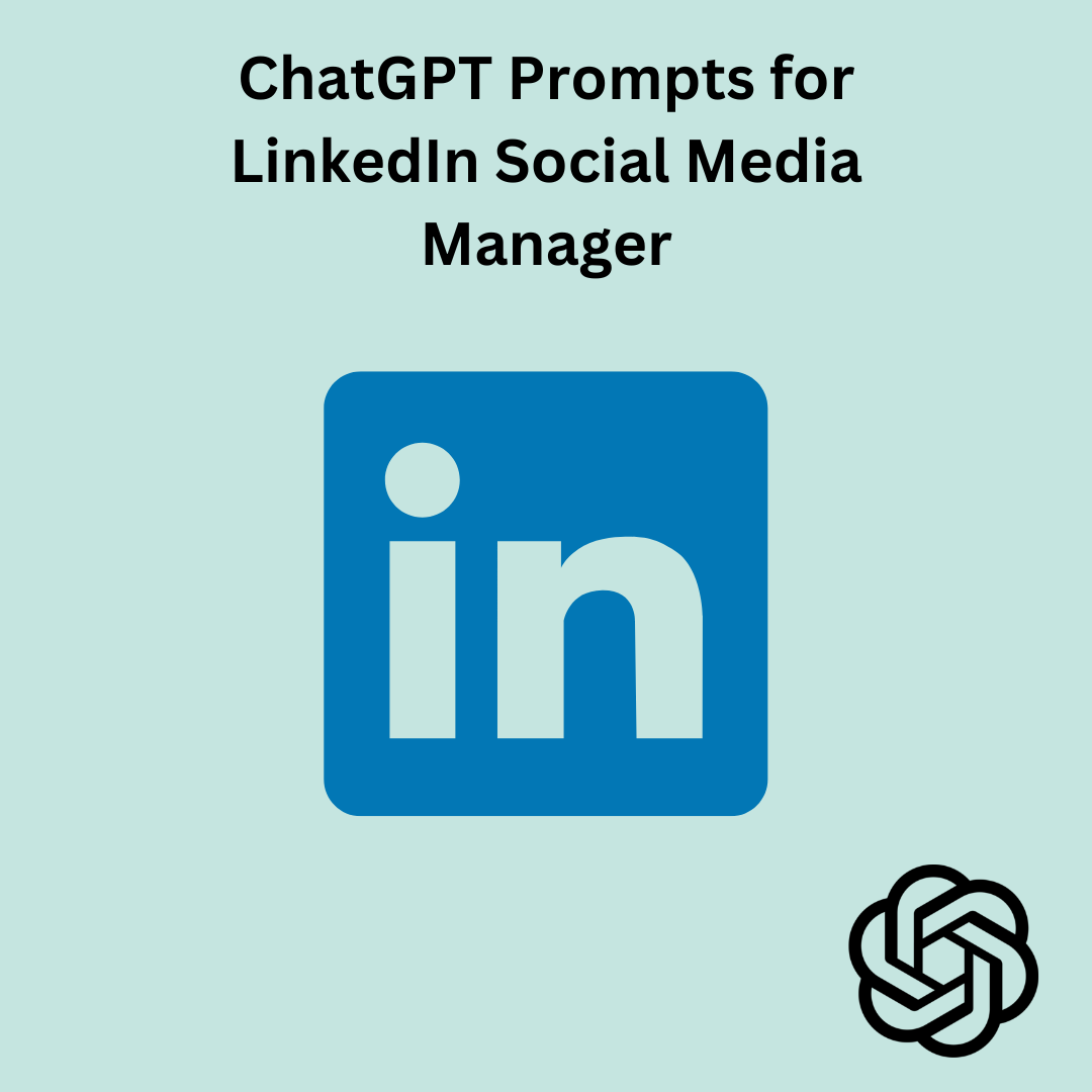 ChatGPT Prompts for LinkedIn Social Media Manager | by Hams AI Tech | Artificial Intelligence in ...