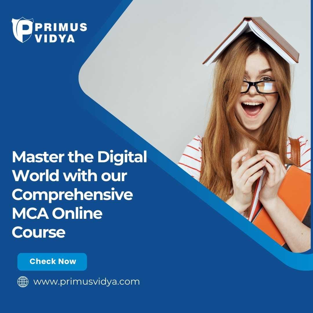 Master the Digital World with our Comprehensive MCA Online Course | by ...