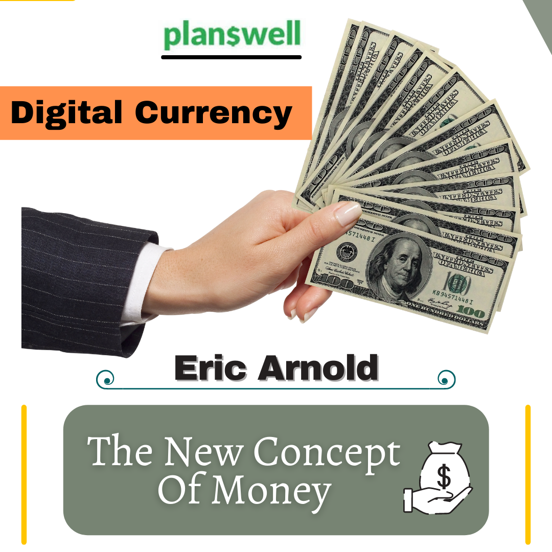 Planswell — Digital Currency: The New Concept Of Money | by Planswell ...