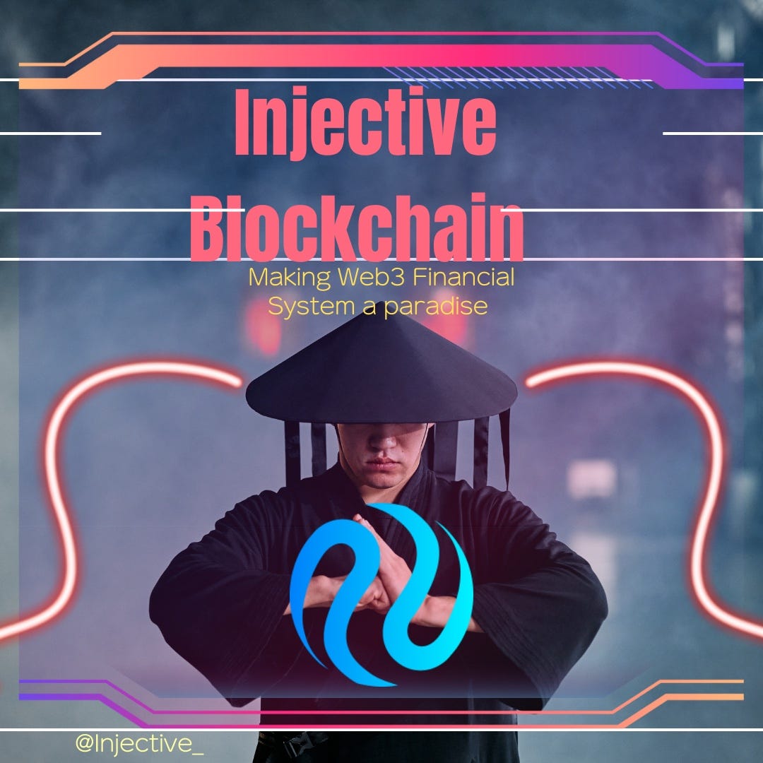 Injective Blockchain Core Values: Let’s Explore🔥🔥🔥 | by Subit | Nov ...