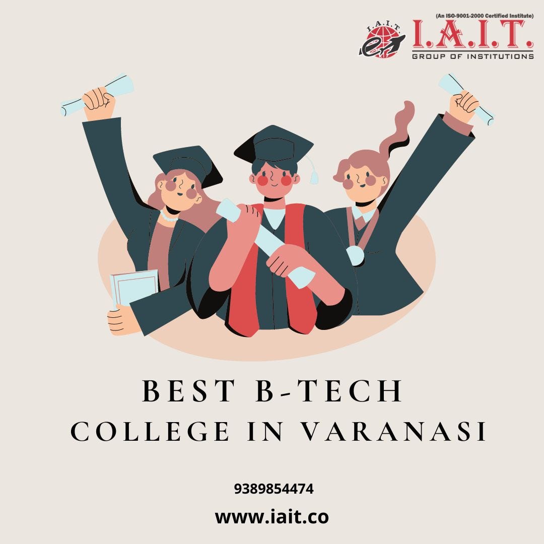 Best BTech College in Varanasi - IAIT Group of Institution - Medium