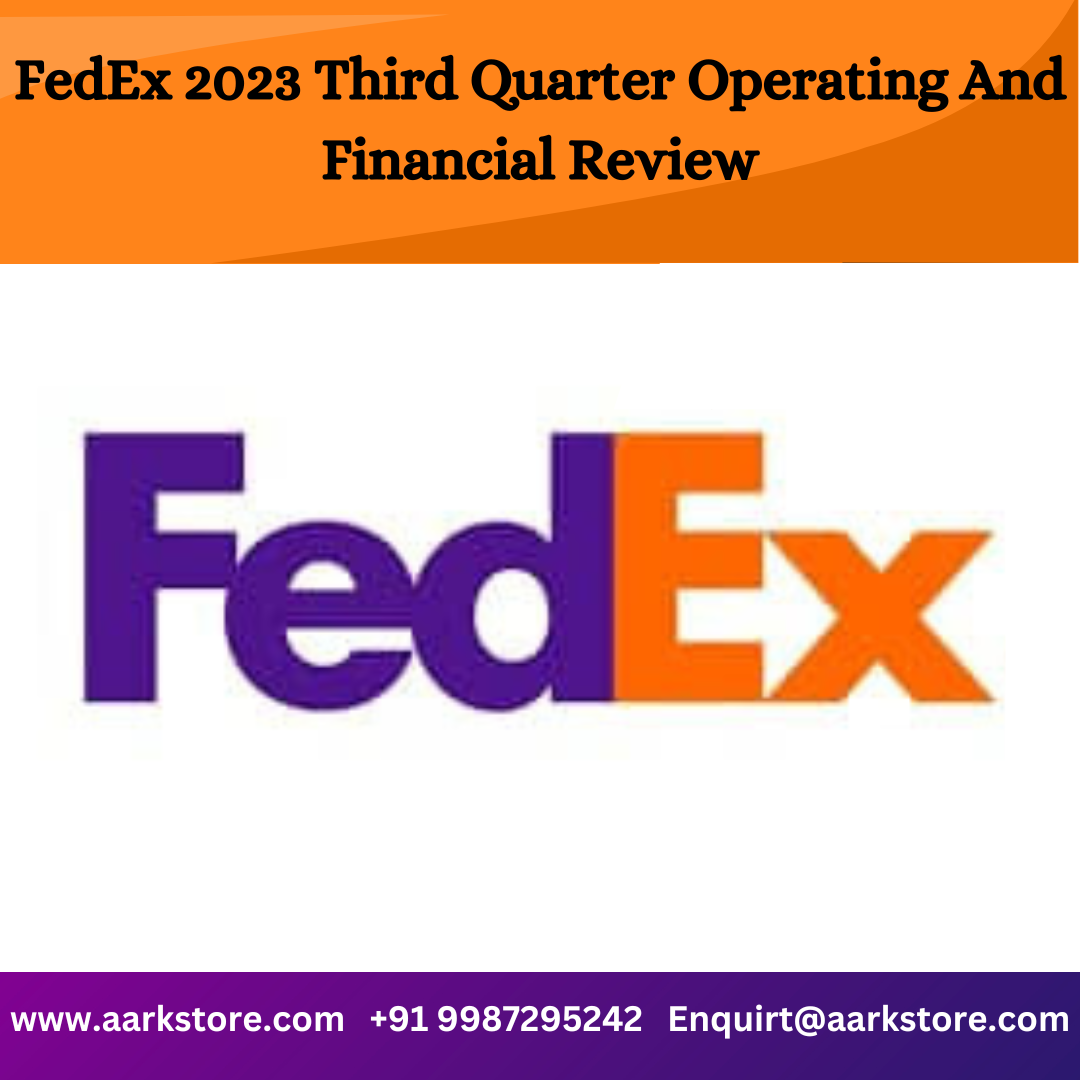FedEx 2023 Third Quarter Operating And Financial Review | by ...