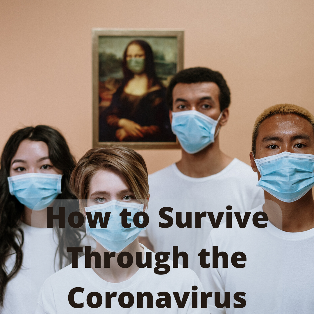 How to Survive Through the Coronavirus | by Bunker Bob | DataDrivenInvestor
