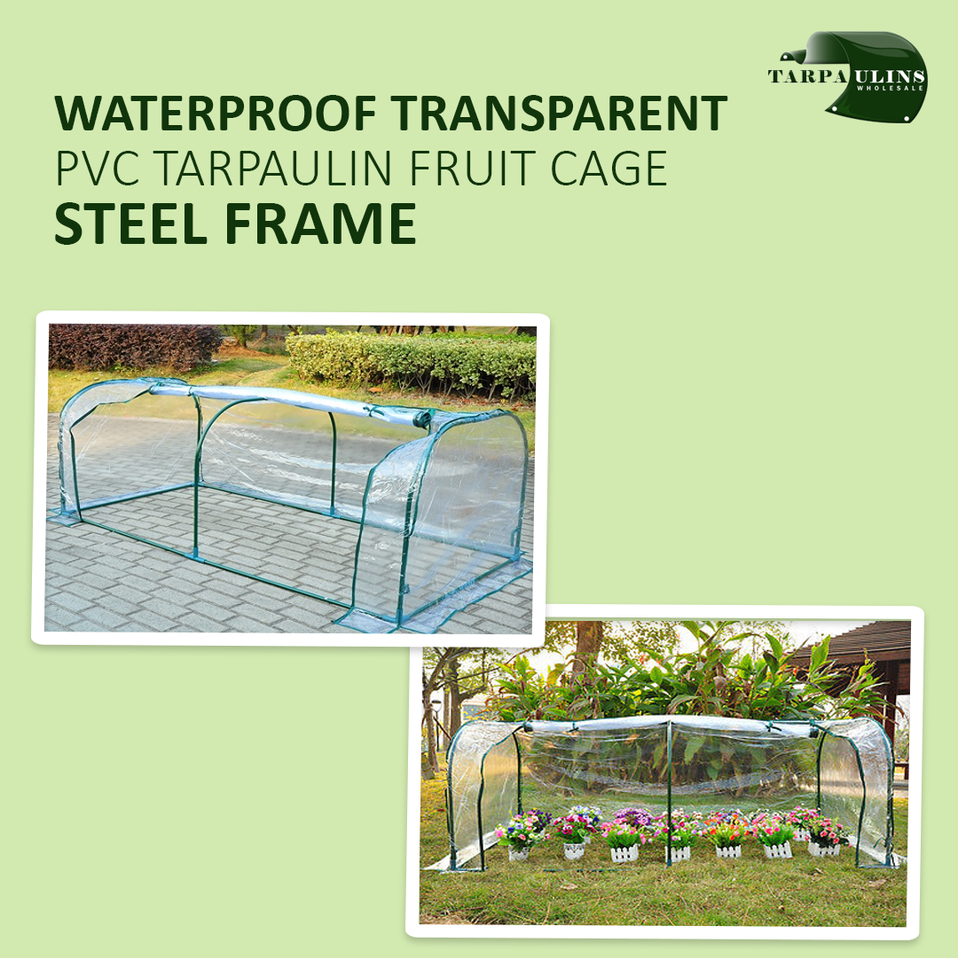 Waterproof Transparent PVC Tarpaulin Fruit Cage Steel Frame - tarplin ...