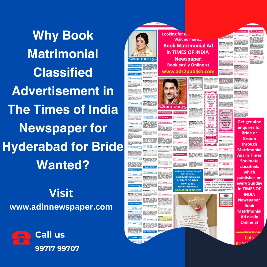 Why Book Matrimonial Classified Advertisement in The Times of India Newspaper for Hyderabad for ...