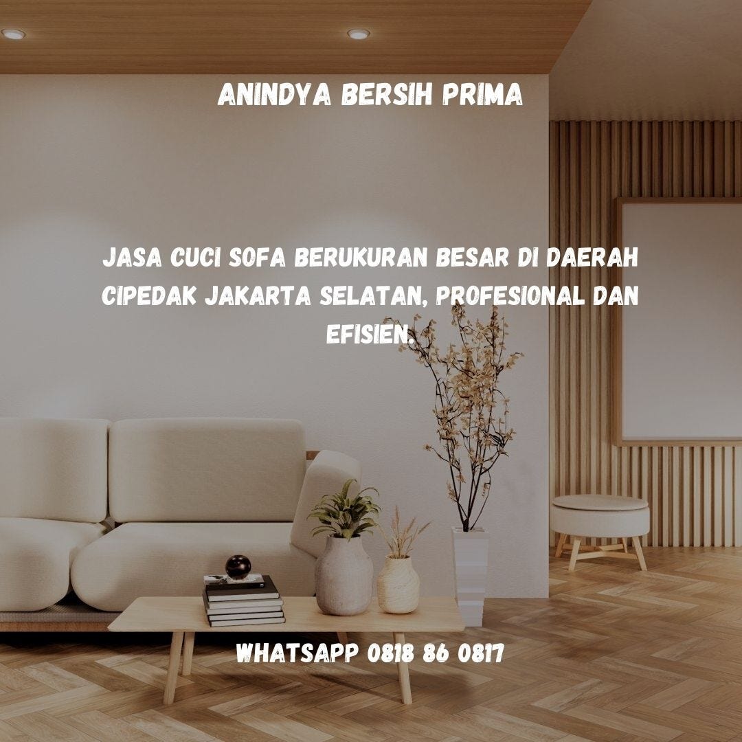 Cuci Sofa Berukuran Besar di daerah Cipedak Jakarta Selatan | by Anindya Bersih Prima | Jul ...