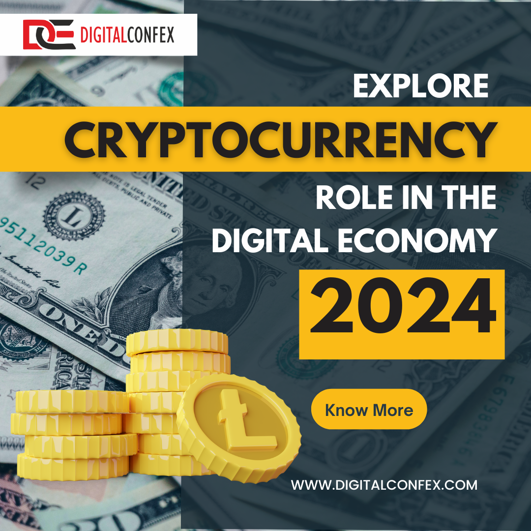 Explore Cryptocurrency Role in the 2024 Digital Economy | by ...