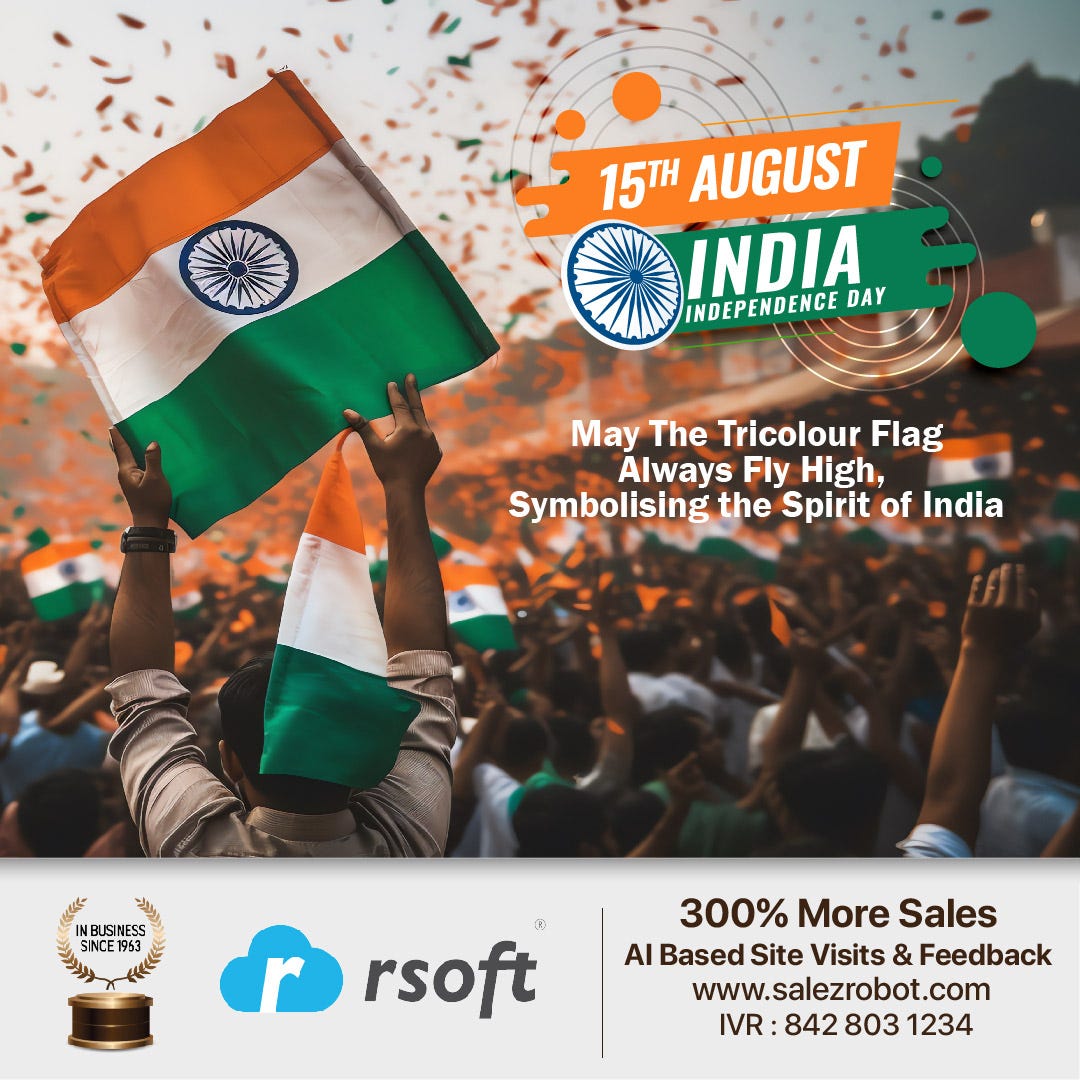 “Celebrate India’s Independence Day with RSoft — Empower Your Sales with AI!” - Sangeersoft - Medium