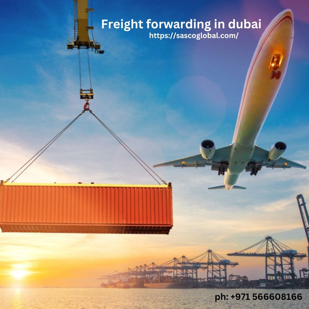 Freight forwarding in dubai - aleena shibu - Medium
