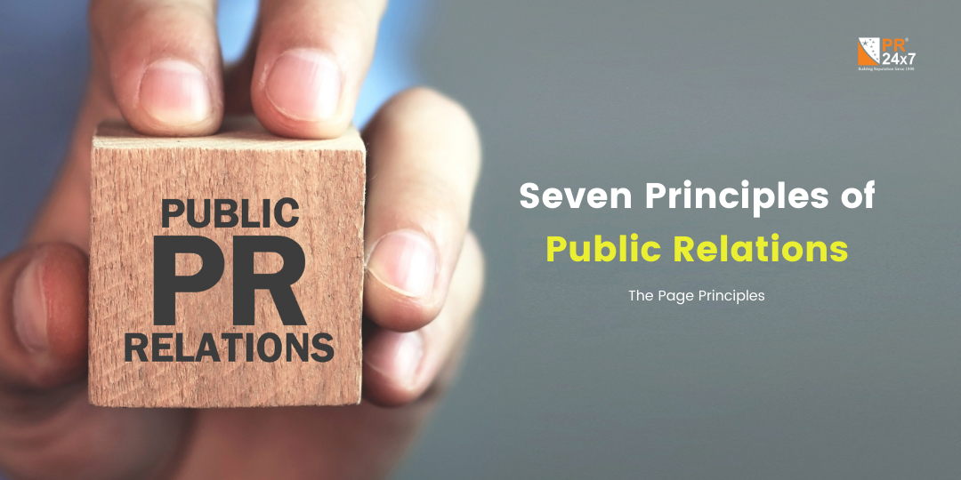 Seven Principles of Public Relations — The Page Principles | by PR 24x7 ...