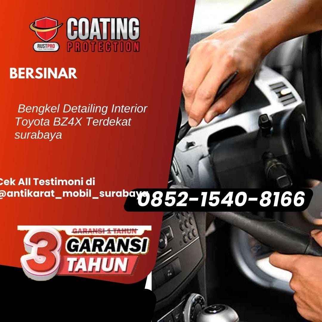 Bersinar Bengkel Detailing Interior Toyota BZ4X Terdekat surabaya | by ... Bersinar Bengkel Detailing Interior Toyota BZ4X Terdekat surabaya | by ...