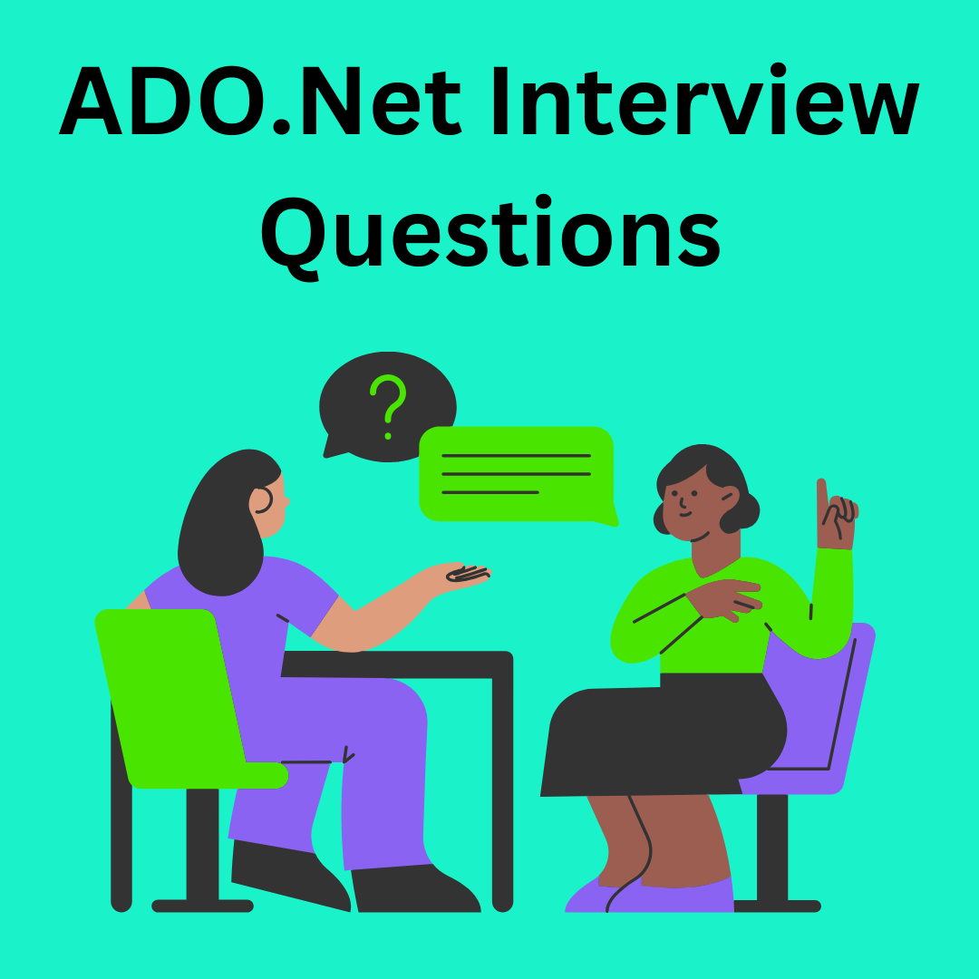 Top 15 ADO.NET Interview Questions and Answers for Freshers | by Aliabid | Jul, 2024 | Medium