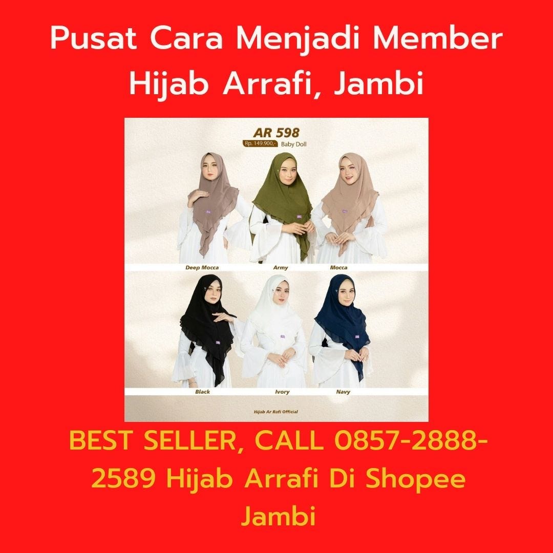 BEST SELLER, CALL 0857–2888–2589 Hijab Arrafi Di Shopee Jambi | by ...