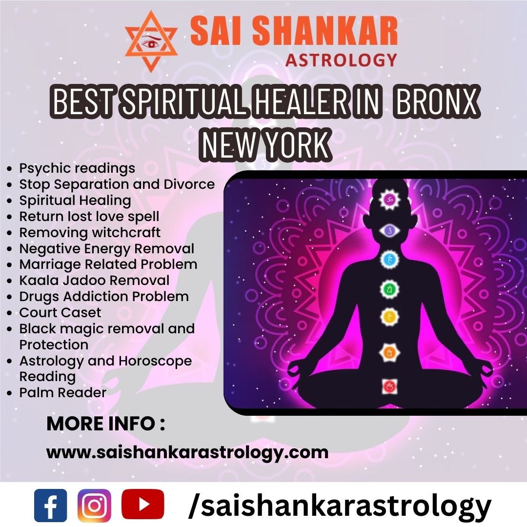 Best Spiritual Healer in Bronx New York - saishankar astrology - Medium