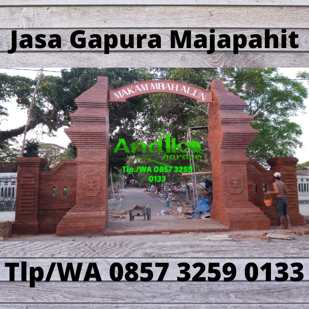 Tlp/WA 0857 3259 0133, Tukang Gapura Kerajaan Lumajang | by Harga Gapura Kuno Majapahit | Medium