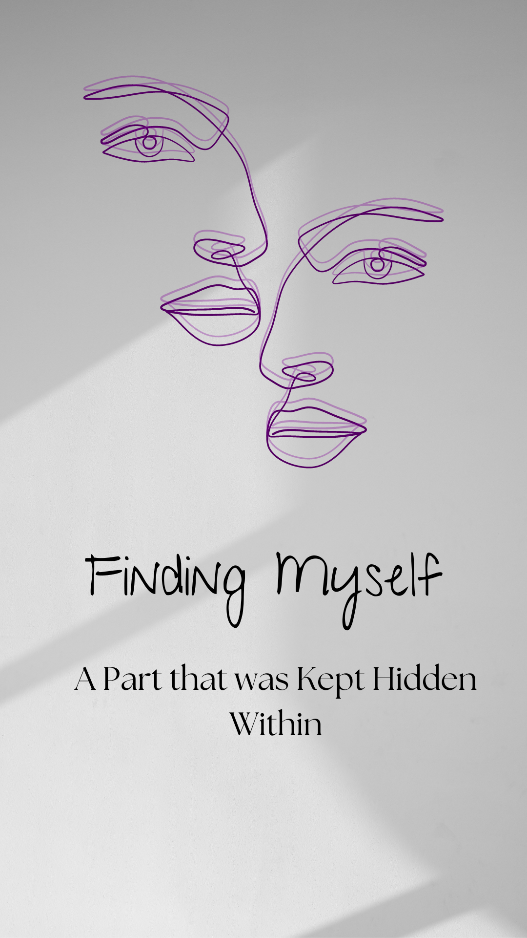 Finding Myself. A part that was kept hidden within | by MARY ANJU ...