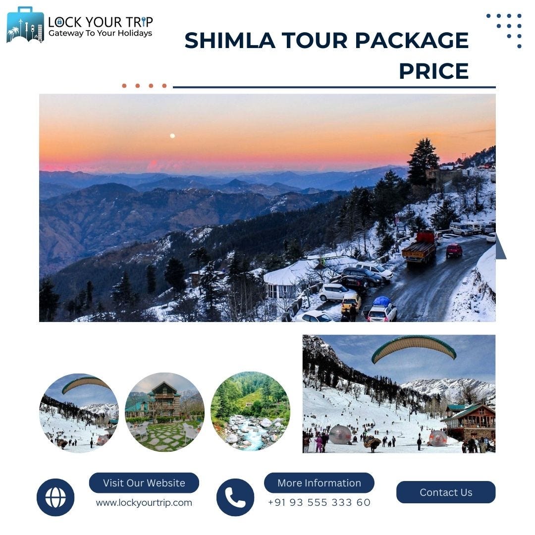 Shimla Trip Packages: Unveiling Affordable Options and Prices - Lock Your Trip - Medium