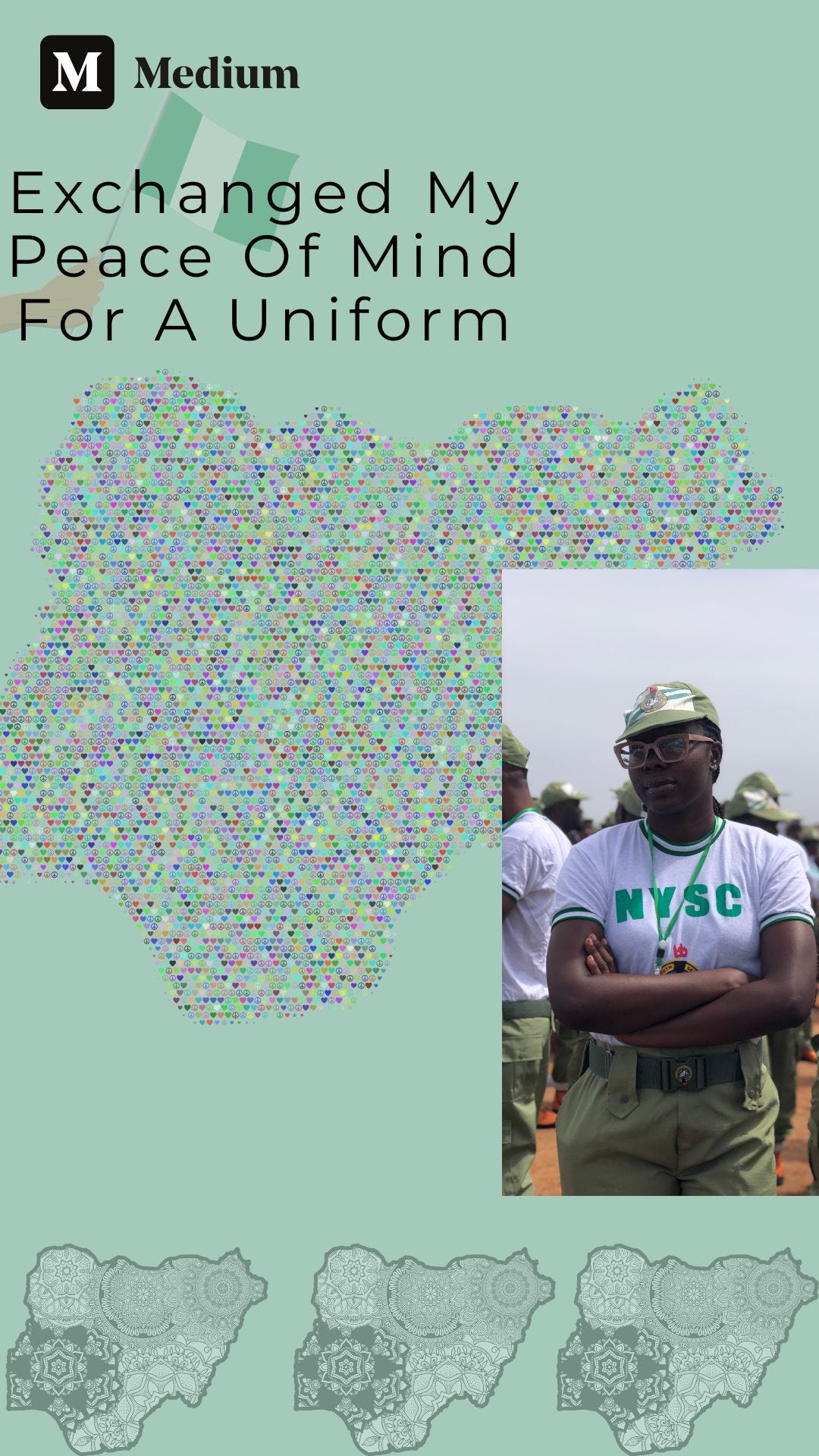 I Exchanged My Peace Of Mind For A Uniform (First part of many) | by ...