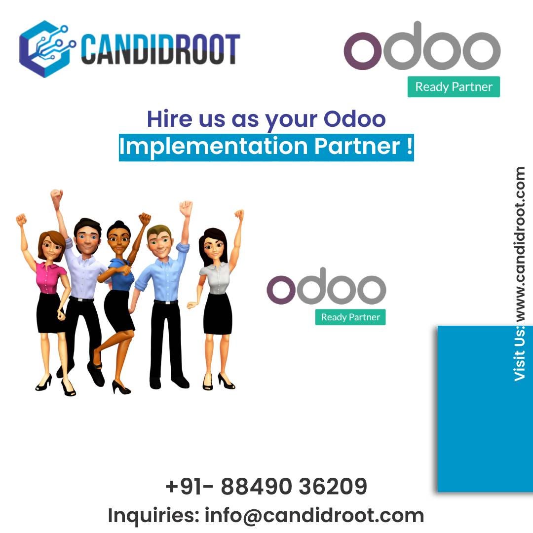 Hire us as your Odoo Implementation Partner! | by Candidroot Solutions Pvt. Ltd | Medium
