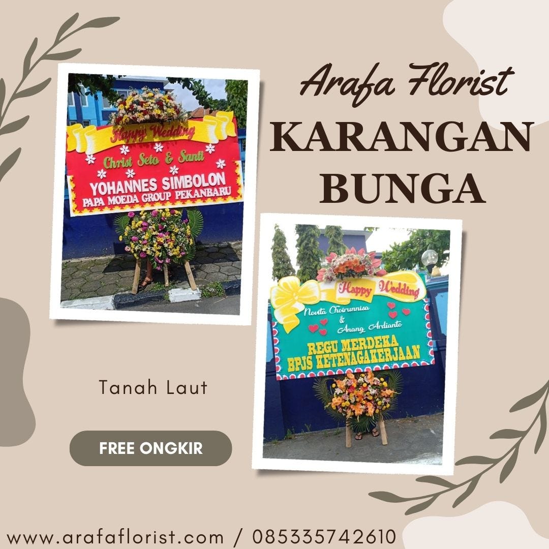 Karangan Bunga Tanah Laut Terfavorit | by Nihayatulkhusnia | Feb, 2024 ...