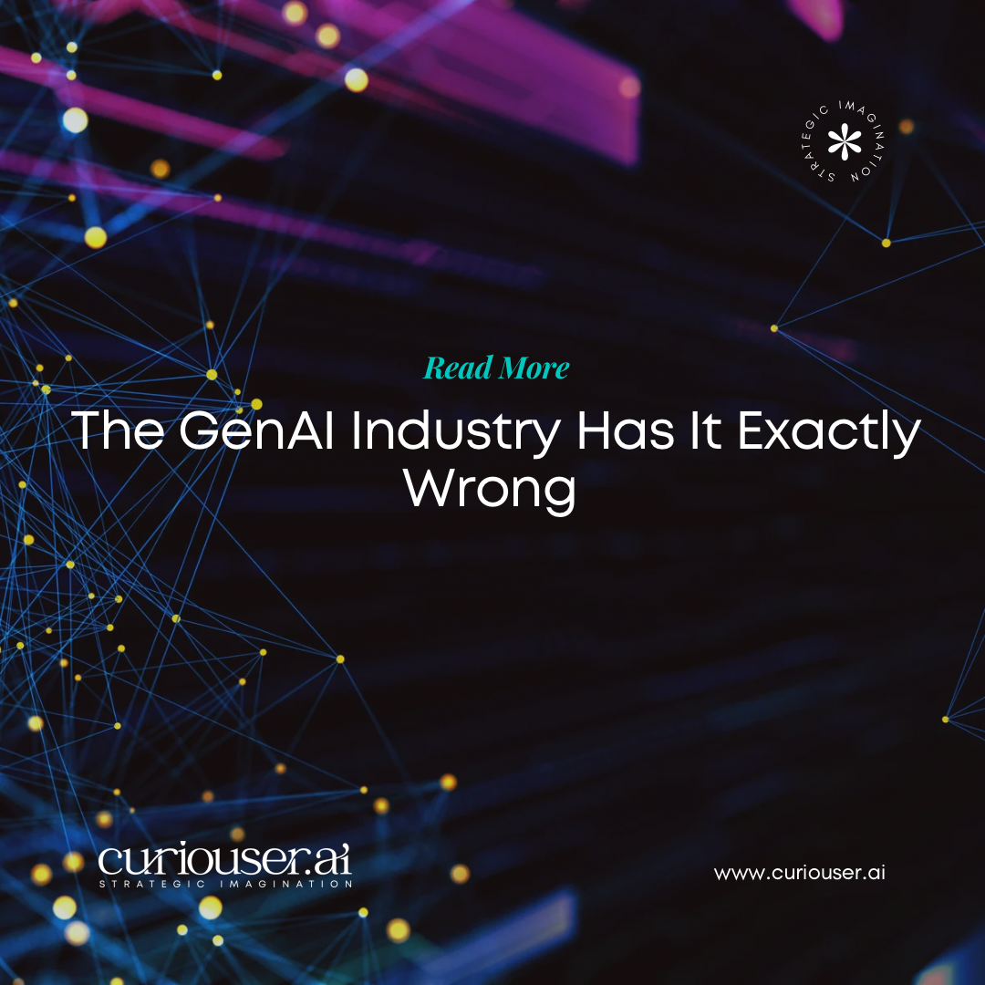 The GenAI Industry Has It Exactly Wrong | by Curiouser.AI | Dec, 2025 ...