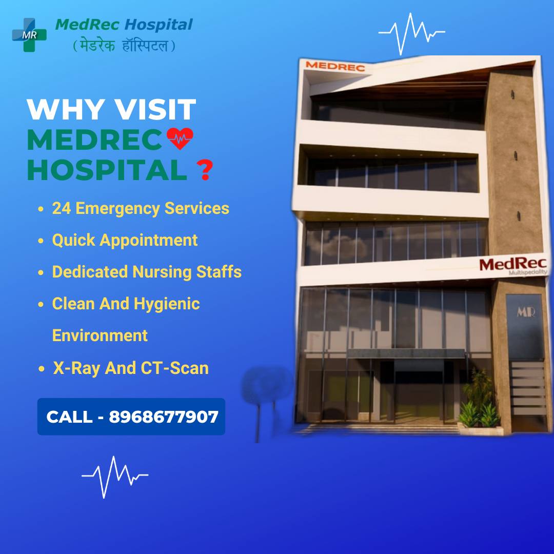 Wide Range of Services Provided by MedRec Hospital | Medium