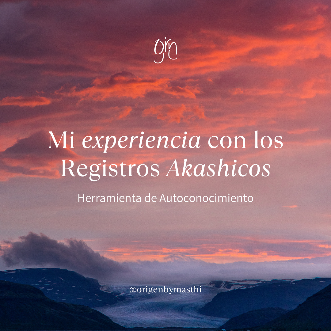 Mi Experiencia con los Registros Akashicos | by Origen by Masthi | Medium
