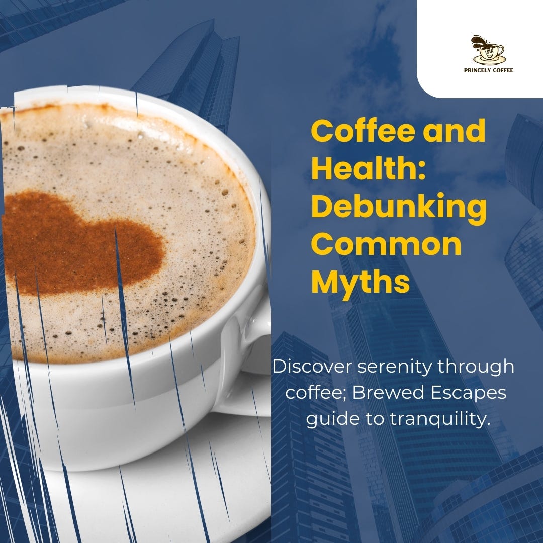 Coffee and health: debunking common myths - David G. - Medium