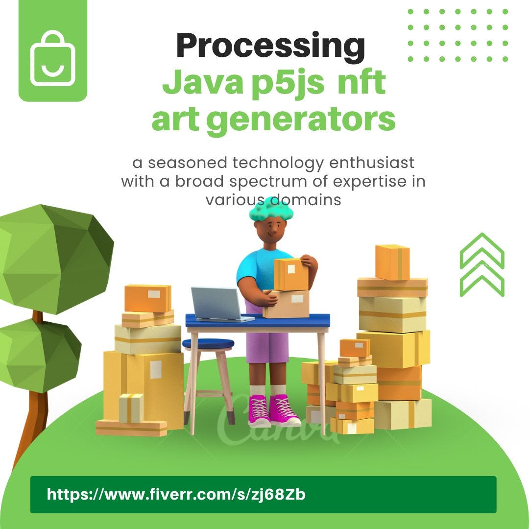 Processing Java p5js Nft Art generators - Muhammad Akkas Khokhar - Medium