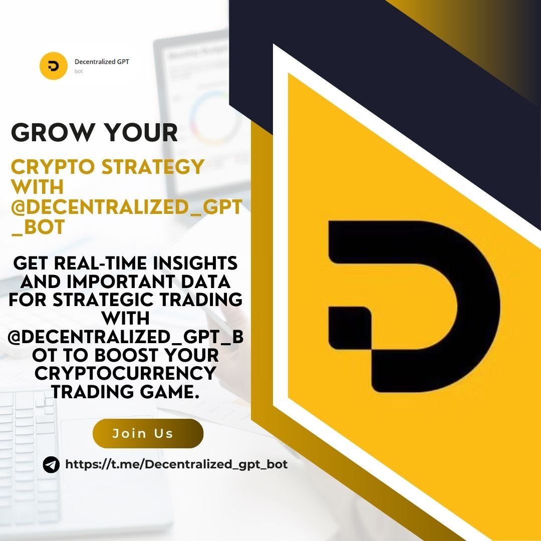 Elevate Your Crypto Strategy with @decentralized_gpt_bot - Decentrlized_gpt - Medium