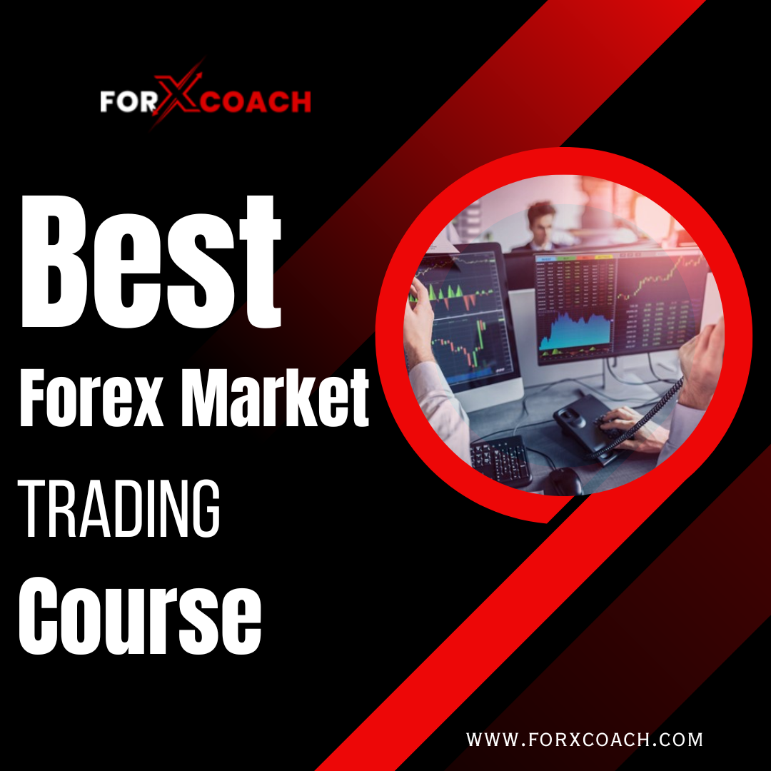 Best Forex Market Trading Course - Forxcoach - Medium