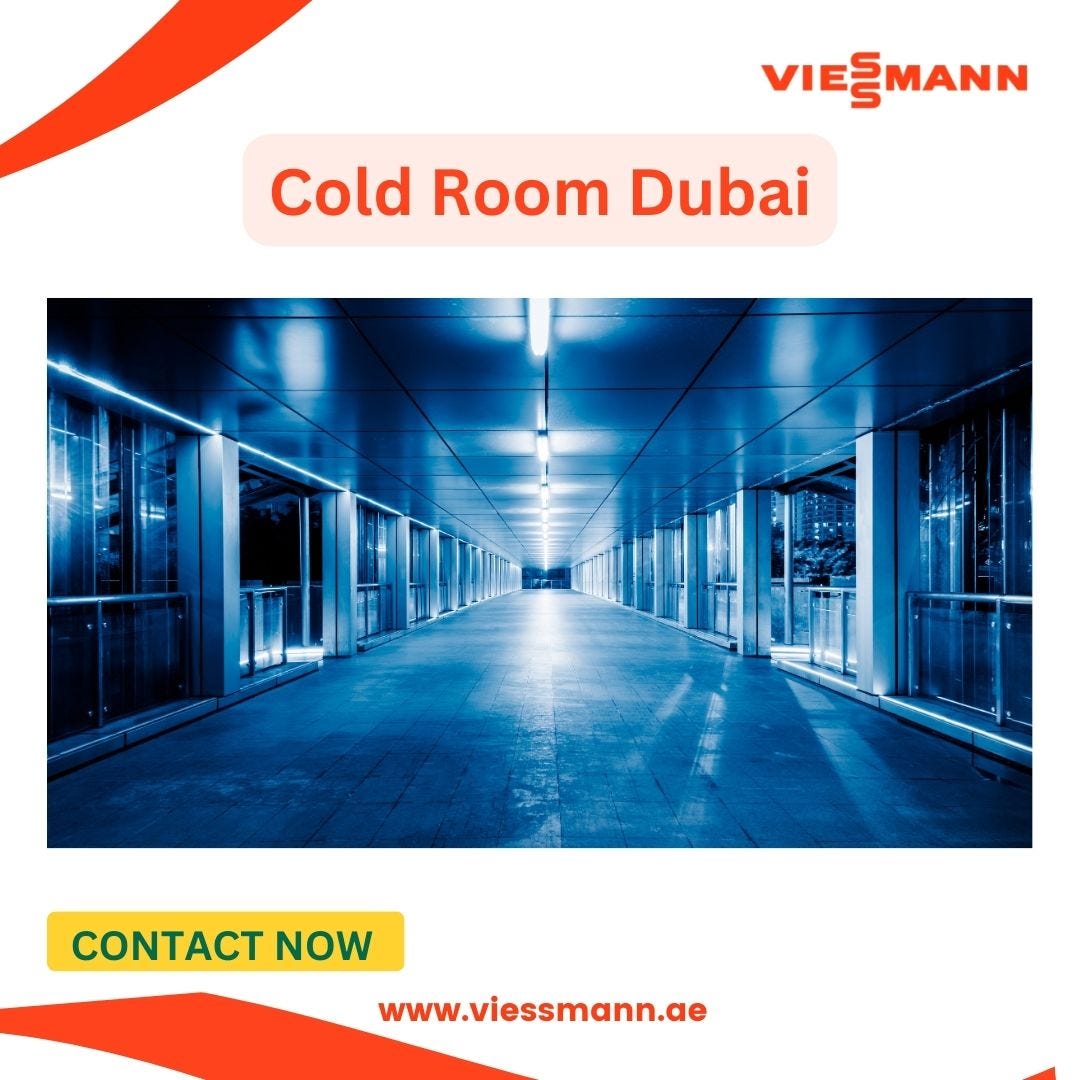 Exploring Cold Room Solutions in Dubai’s Dynamic Landscape | by ...