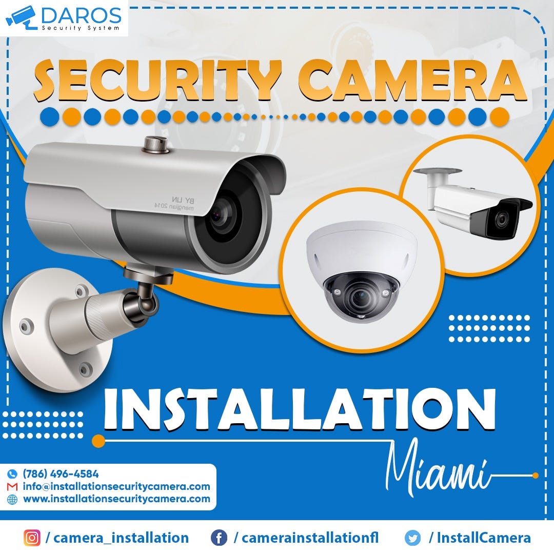 Security Camera Installation Miami - Daros Security System - Medium