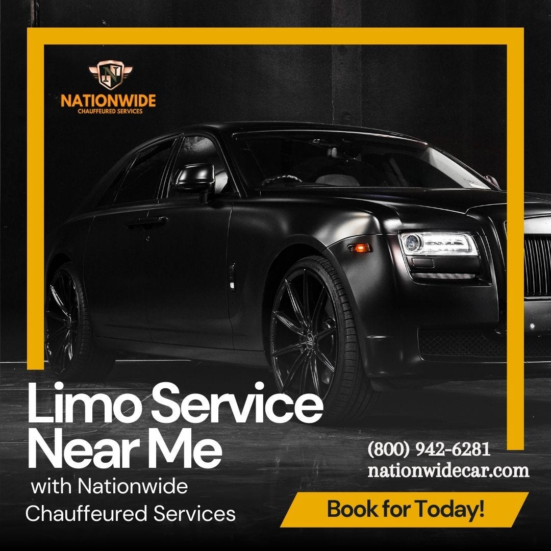 Limo Service Near Me with Nationwide Chauffeured Services | by Nationwidechauffeureds | Jun ...