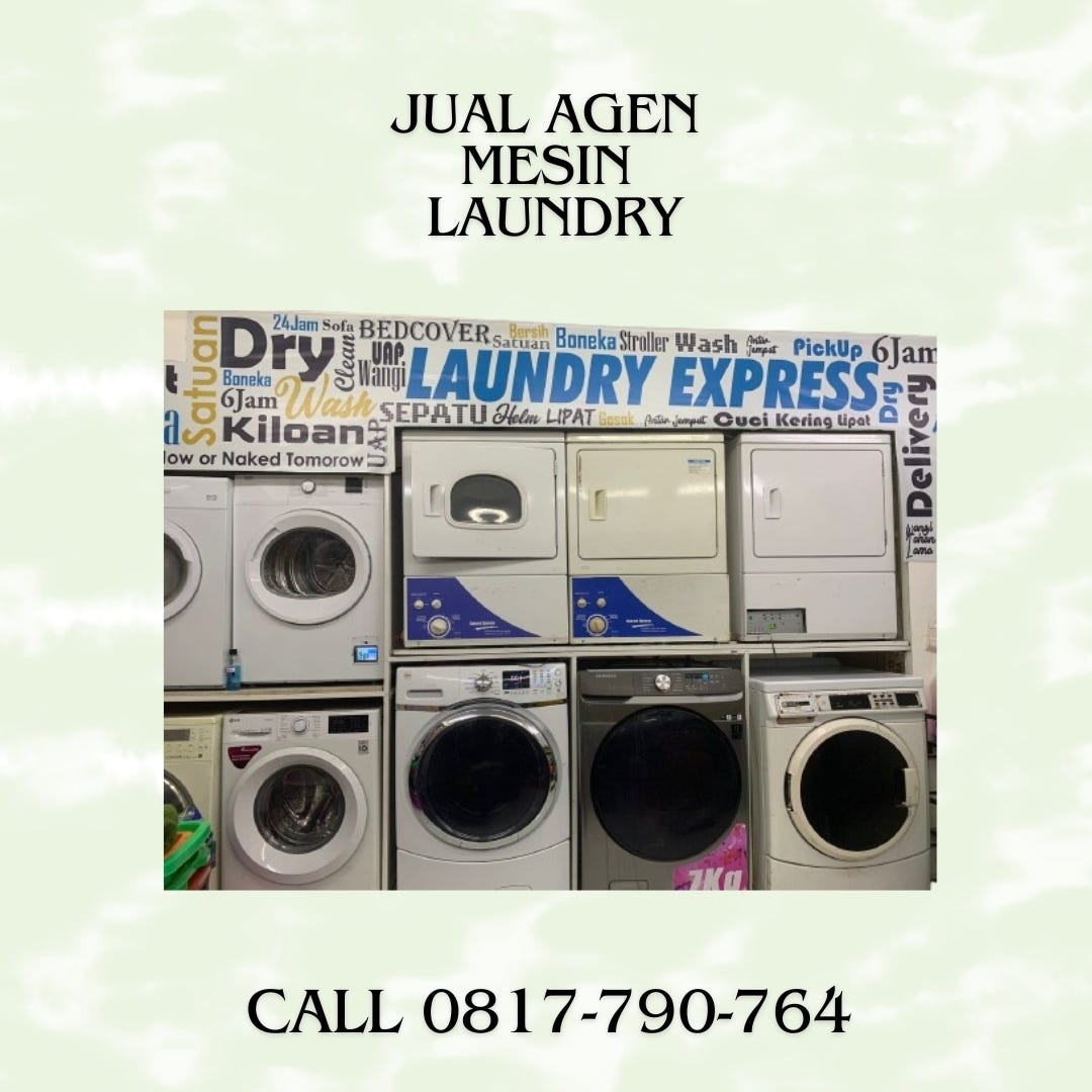 Jual agen Mesin Laundry Call 0817-790-764 - Aninlaundry - Medium