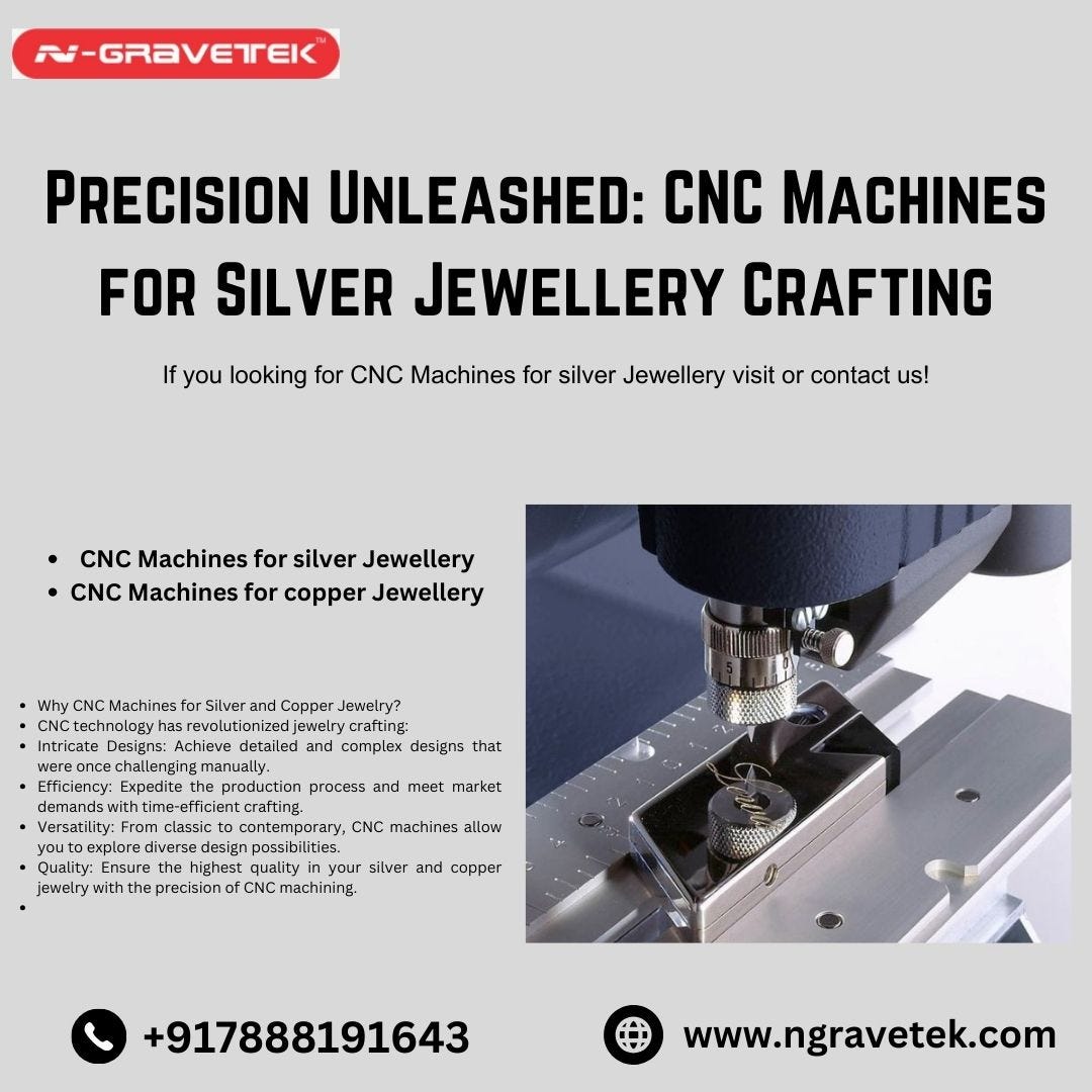 Precision Unleashed: CNC Machines for Silver Jewellery Crafting | by Ngravetek | Nov, 2023 | Medium