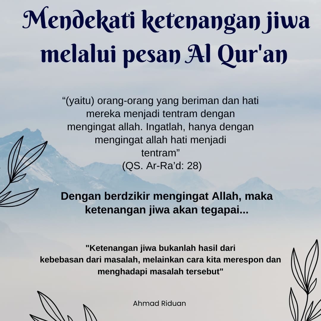 Mendekati Ketenangan Jiwa Melalui Pesan Al-Qur’an | by Ahmad Riduan | Medium