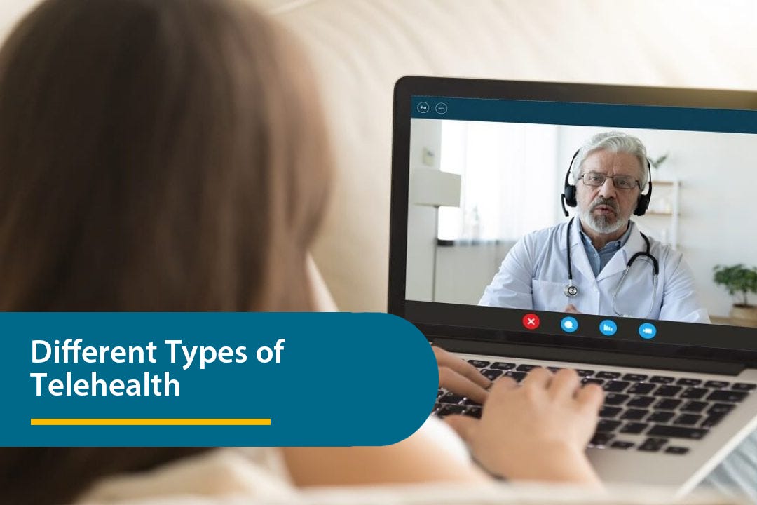 Different Types Of Telemedicine