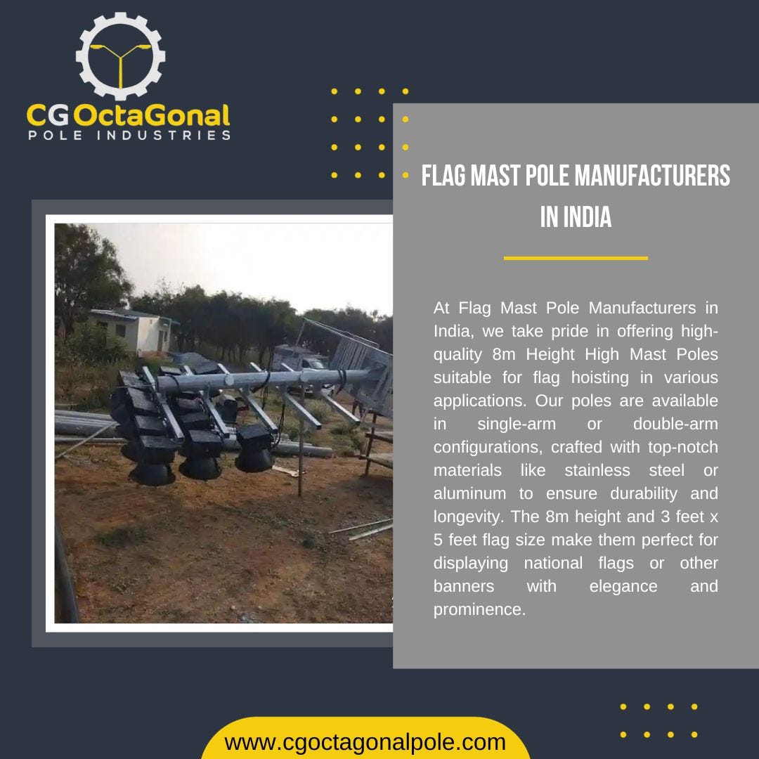 Flag Mast Pole Manufacturers in India - CG Octagonal Pole Industries ...