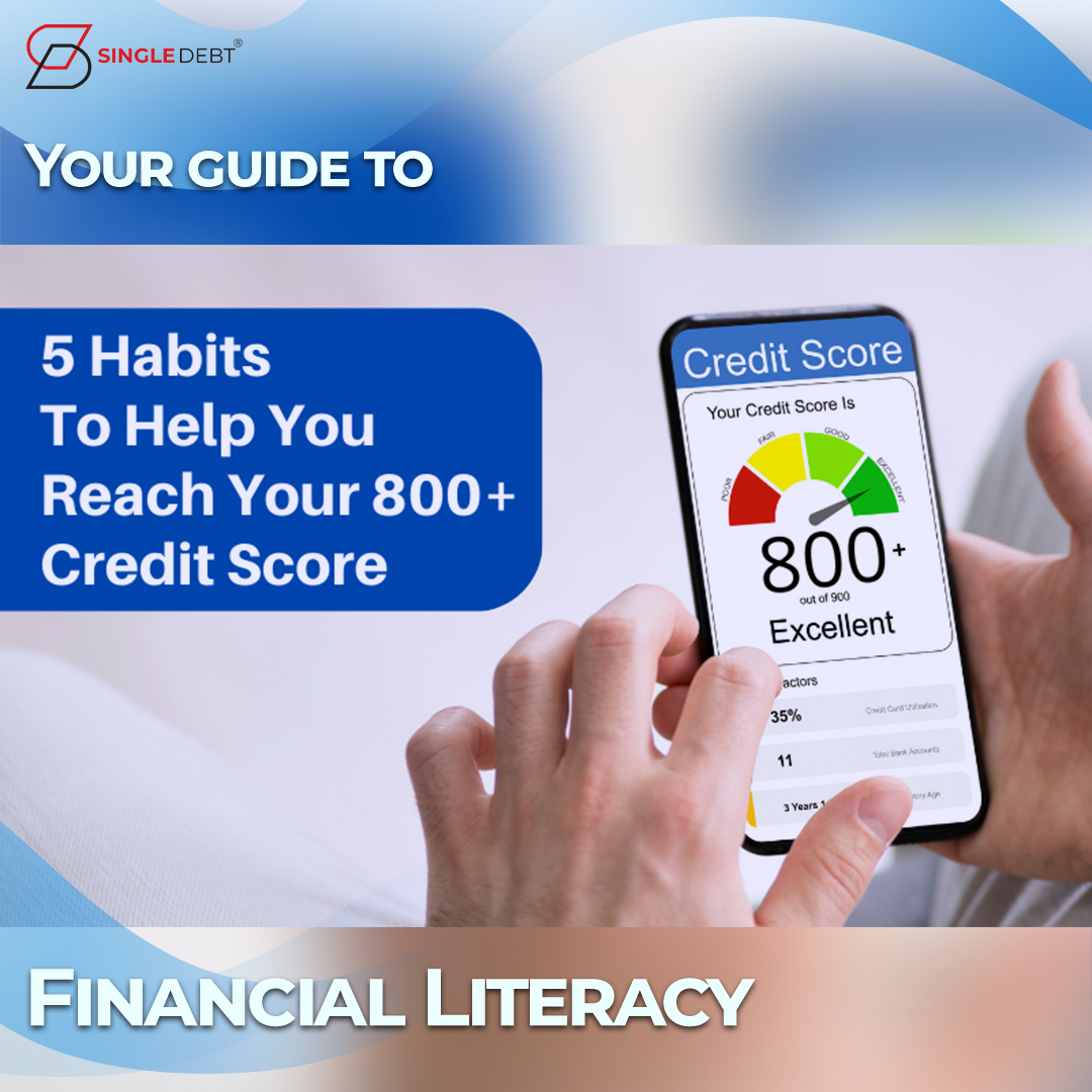 Tips to reach 800+ cibil score - Single Debt - Medium