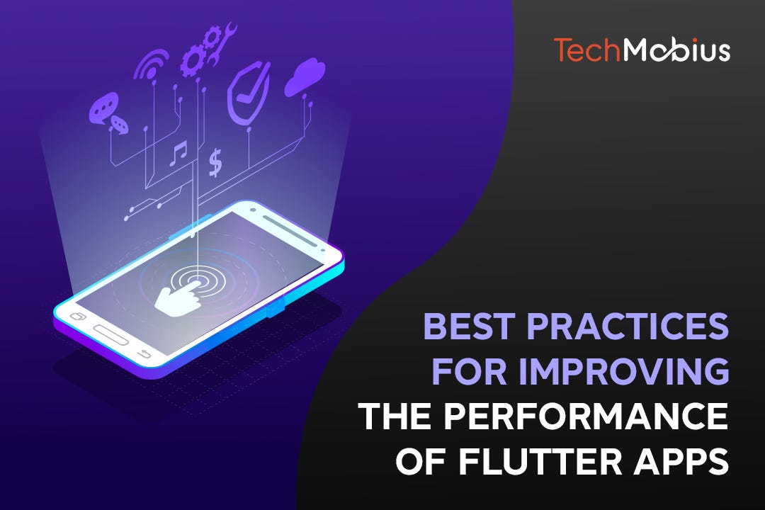Best Practices for Improving the Performance of Flutter Apps | by Smitha Piwale | Medium