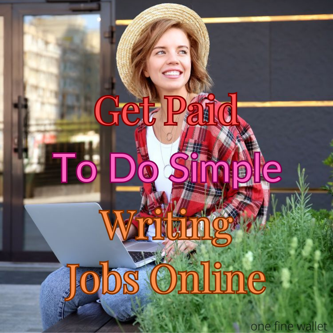 Get Paid To Do Simple Writing Jobs Online | by Herdianaoktavia | Medium