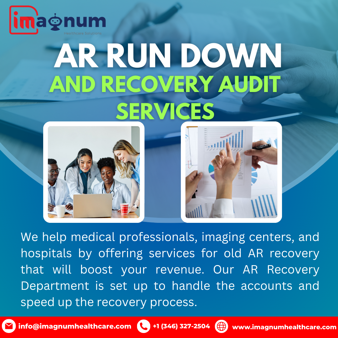 Maximizing Money: AR Run Down and Recovery Audit of Imagnum Healthcare Solution | by Daviddavid ...