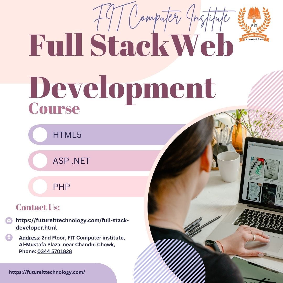 Full Stack Web Development Course Acadmey In Rawalpindi & Islamabad ...