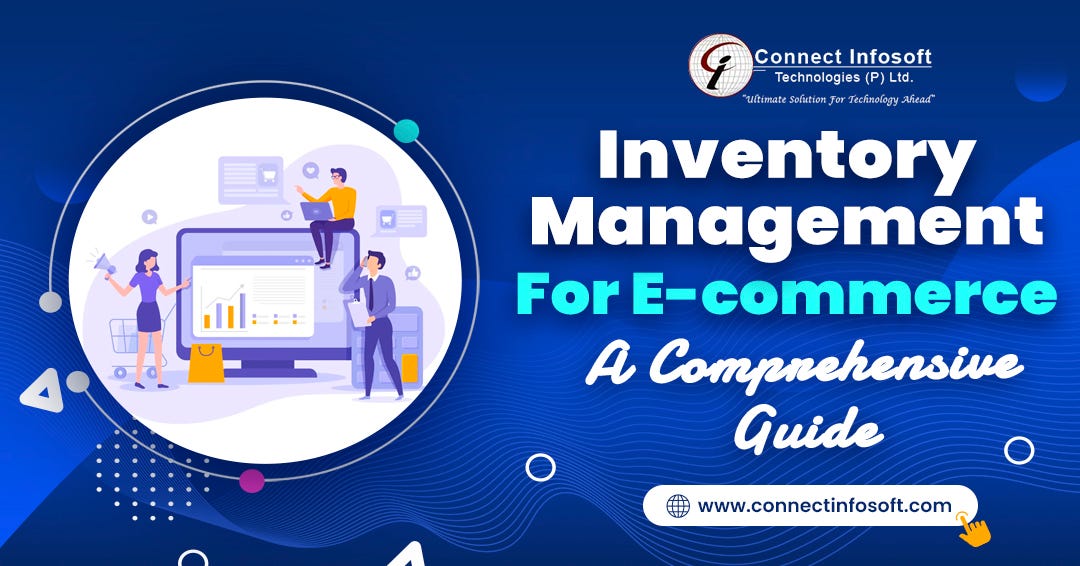 Inventory Management for E-commerce: A Comprehensive Guide - Connect ...